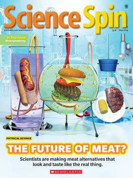 May 2019 Issue – Articles, Activities, and Videos | Scholastic Science ...